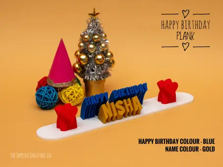 Happy Birthday Plank – The 3D Printing Store India